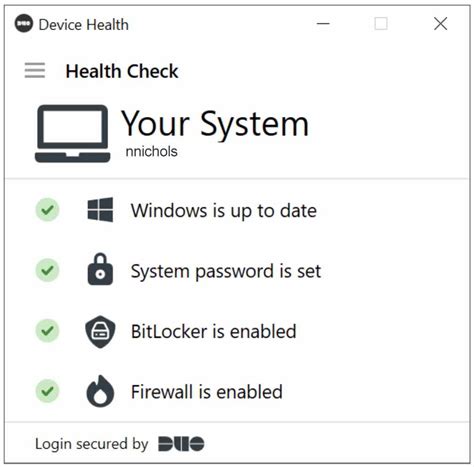 Check With The Duo Device Health App Before Granting Access Duo Security