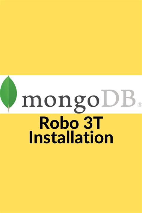 Mongodb How To Install Robo 3t Formerly Robomongo Techdb