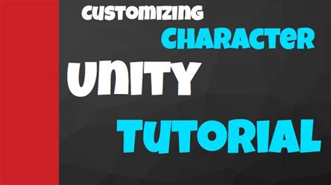 customizing character unity tutorial youtube