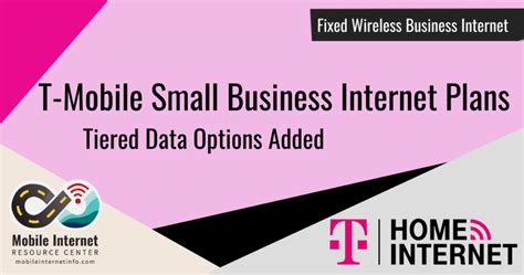 T Mobile Adds Tiered Data Options To Home Internet Business Plans Consumer Plans Expected To