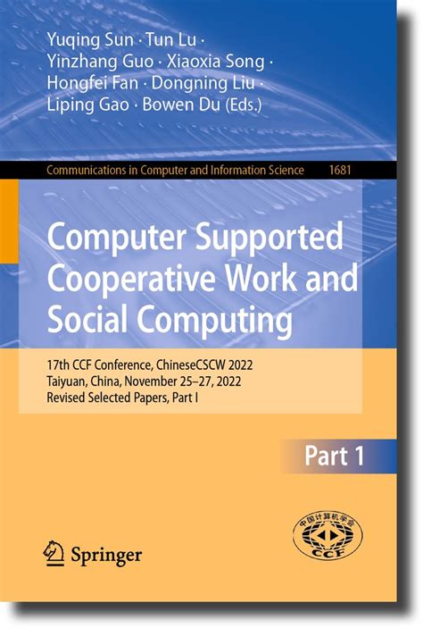 Computer Supported Cooperative Work And Social Computing Ebook By Epub Rakuten Kobo United