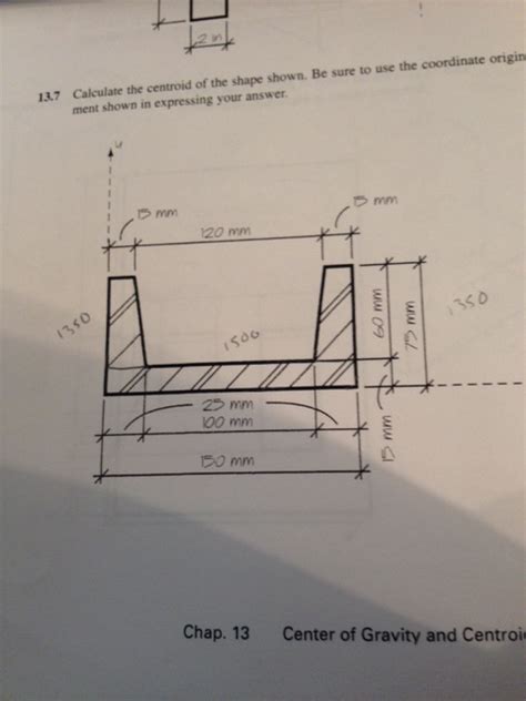 Solved Help Please Calculate The Centroid Of The Shape Chegg