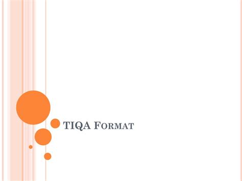 Ppt Tiqa Format Powerpoint Presentation Free Download Id 2711764