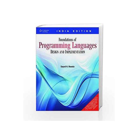 Foundations Of Programming Languages Design And Implementation By Seyed