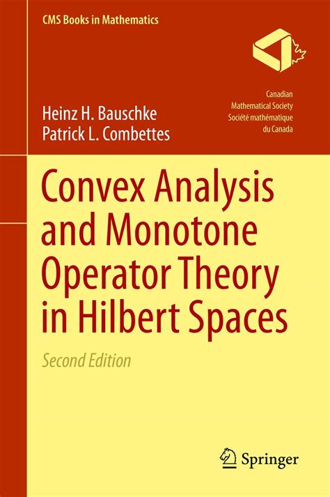 Convex Analysis And Monotone Operator Theory In Hilbert Spaces Cms
