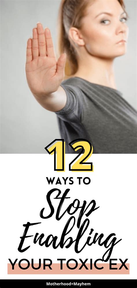 12 Ways To Stop Enabling Your Toxic Ex