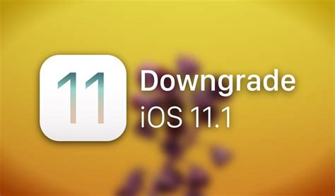 How To Downgrade IOS 11 1 Back To IOS 11 0 3 IOS 11 0 2 Or IOS 11 0 1