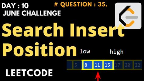 Search Insert Position Leetcode Day 10 Binary Search June