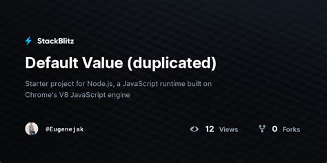 Default Value Duplicated Stackblitz