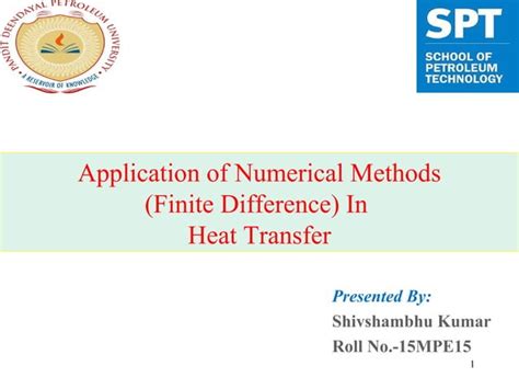 Application Of Numerical Methods Finite Difference In Heat Transfer Ppt