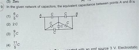 In The Given Network Of Capacitors The Equivalent Capacitance Between Points A And B Is