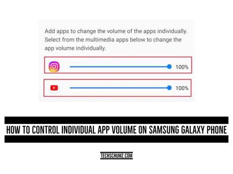 How To Control Individual App Volume On Samsung Galaxy Phones Techschumz