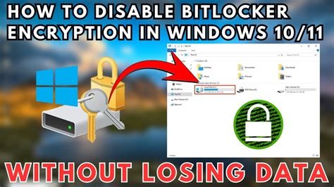 Disable BitLocker Encryption in Windows 10/11 Without Losing Data - YouTube