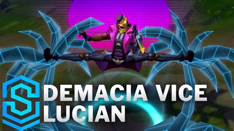 Demacia Vice Lucian Skin Spotlight League Of Legends Youtube