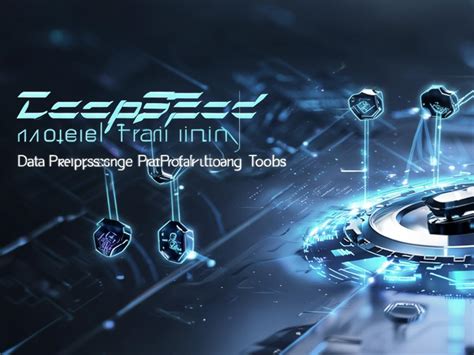 深度学习利器：deepspeed数据预处理全攻略 达沃热点