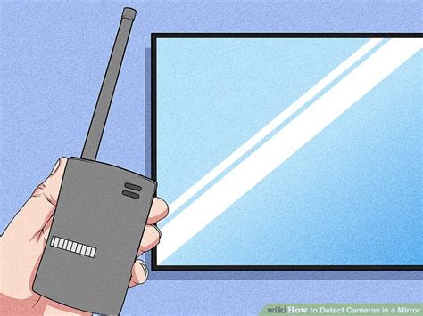 Ways To Detect Cameras In A Mirror WikiHow