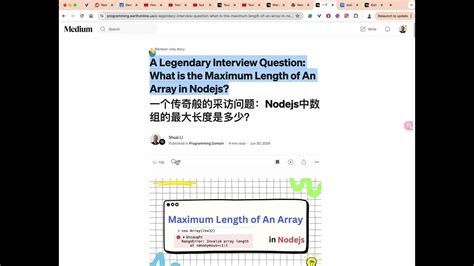 价值15752的medium文章：what Is The Maximum Length Of An Array In Nodejs
