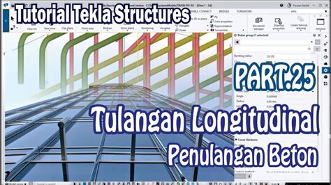 Part 25 Penulangan Beton Longitudinal Tutorial Tekla Structuresteklastructures Youtube