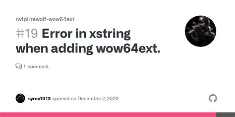 error in xstring when adding wow64ext · issue 19 · rwfpl rewolf
