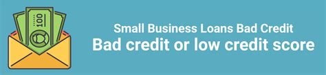 Small Business Loans Bad Credit