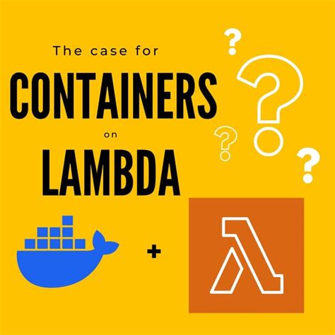 The Case For Containers On Lambda With Benchmarks Raws