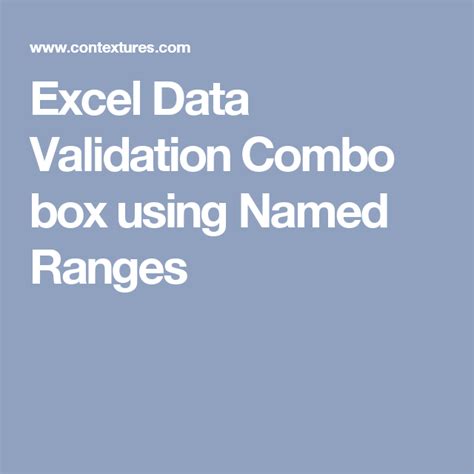 Excel Data Validation Combo Box With Named Ranges