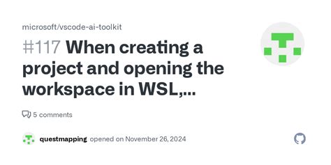 When Creating A Project And Opening The Workspace In Wsl Some File Are