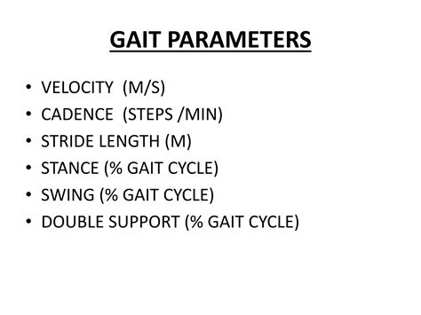 Gait Parameters Determinants And Assessment 2 Pptx