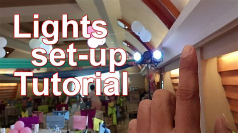 Lights Set Up Tutorial YouTube