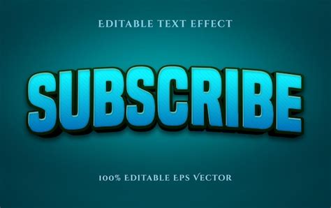 Premium Vector Subscribe 3d Beautiful Blue Editable Vector Text