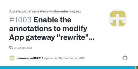 enable the annotations to modify app gateway rewrite section from