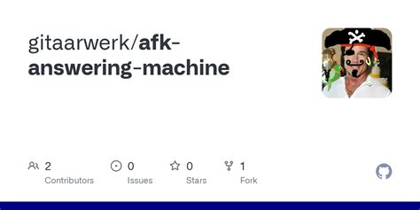 GitHub Gitaarwerk Afk Answering Machine