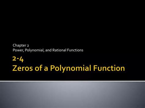 PPT 2 4 Zeros Of A Polynomial Function PowerPoint Presentation Free Download ID 2730884