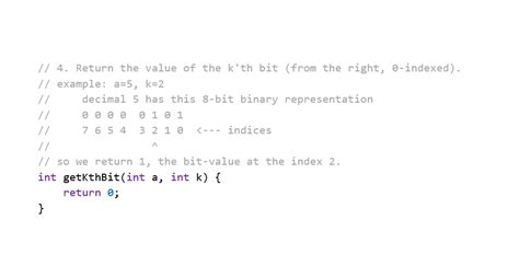 Solved 4 Return The Value Of The Kth Bit From The