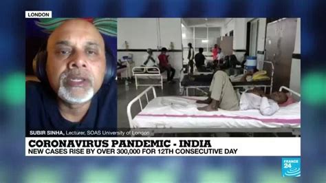 Coronavirus Pandemic India France 24