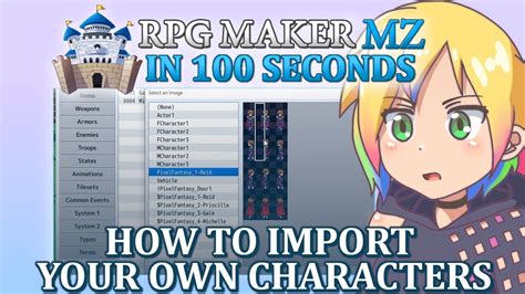 How To Import Your Own Characters And Common Issues Rpg Maker Mz In 100 Seconds Youtube