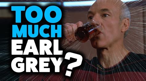 Earl Grey Tea Picard