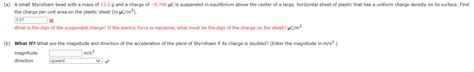 Solved The Charge Per Unit Area On The Plastic Sheet In