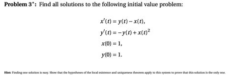 Solved Problem 3∗ Find All Solutions To The Following