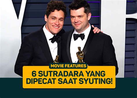 6 Sutradara Yang Dipecat Saat Syuting Greenscene