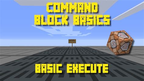 command block basics basic execute 1 14 3 youtube
