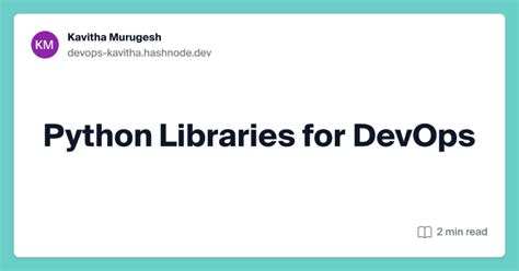Python Libraries For Devops Kavitha Murugesh