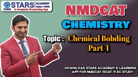 Nmdcat Fsc Chemistry Chemical Bonding Pt 1 𝐍𝐌𝐃𝐂𝐀𝐓 Chemistry Starsacademylahore1 Youtube