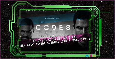 278 Alex Mallari Jr Code 8 Part II My Summer Lair