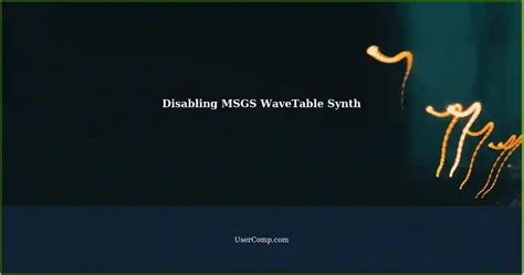 Disabling Msgs Wavetable Synth Permanently In Windows 11