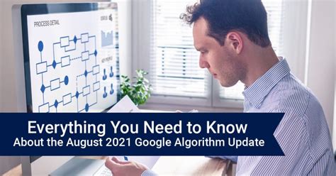 Everything You Need To Know About The August 2021 Google Algorithm Update Send It Rising