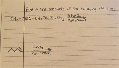 Solved Predict the products of the following reactions | Chegg.com