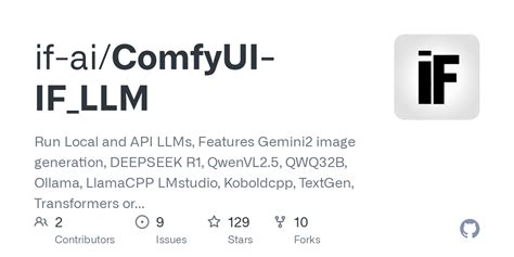 Github If Aicomfyui Ifllm Run Local And Api Llms Features Gemini2