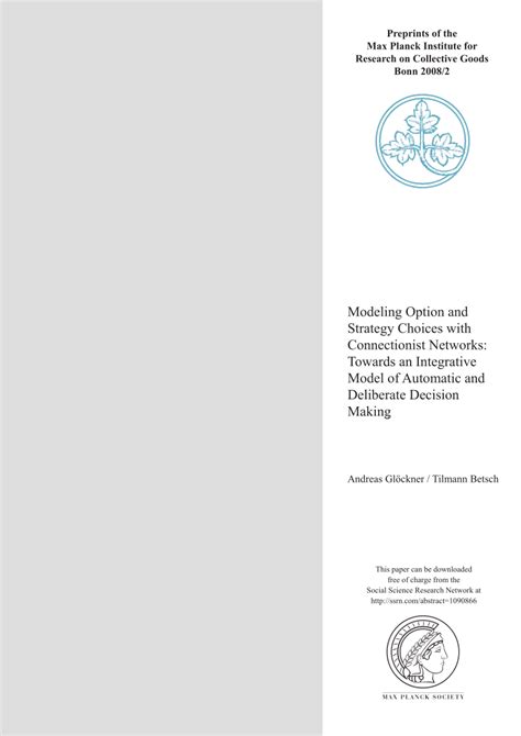 Pdf Modeling Option And Strategy Choices With Connectionist Networks Towards An Integrative