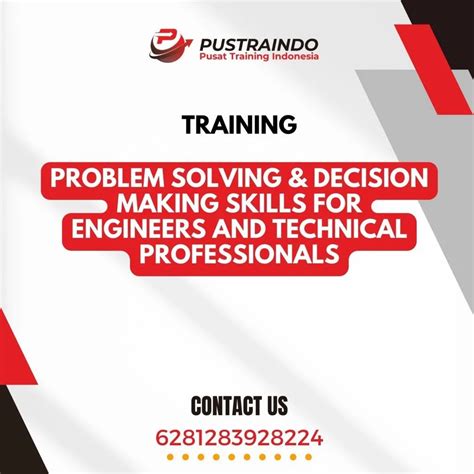 Training Problem Solving And Decision Making Skills For Engineers And Technical Professionals